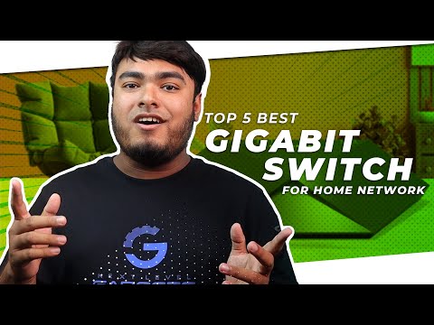 Top 5 Best Gigabit Switch for Home Network Review in 2023 - [Maximize Data Flow for up to 1000 Mbps]