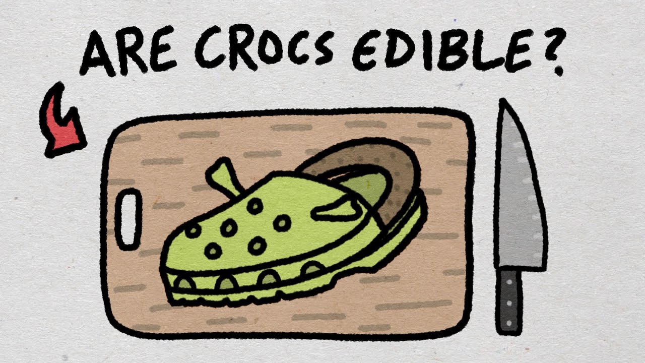 Are Crocs actually edible?