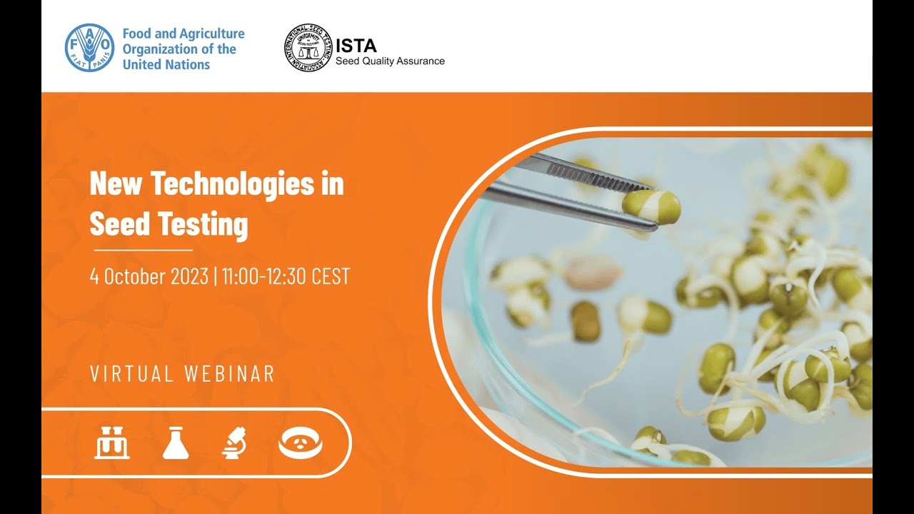 Joint FAO-ISTA Webinar on New Technologies in Seed Testing