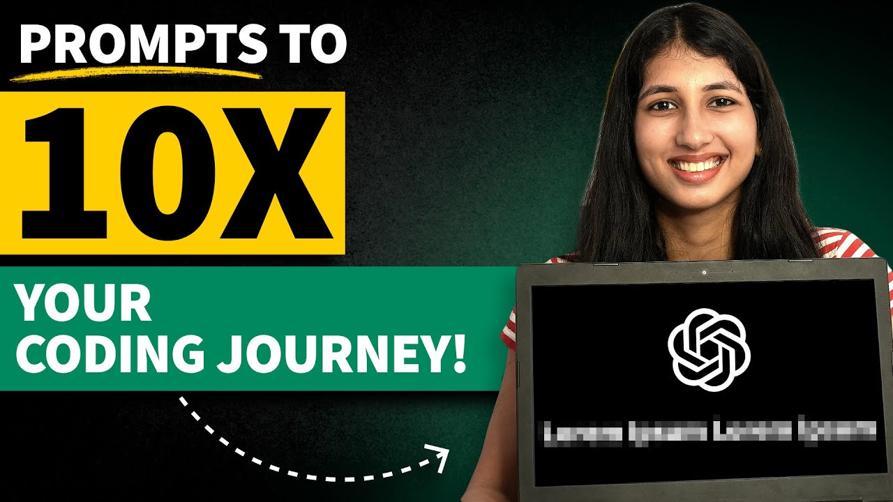 Prompts to 10x Your Coding Journey 🚀