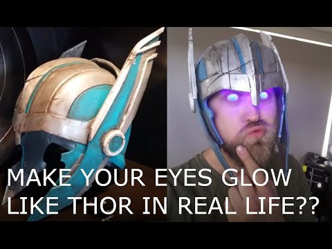 How to make a Thor helmet that makes your eyes glow like a CGI effect ...