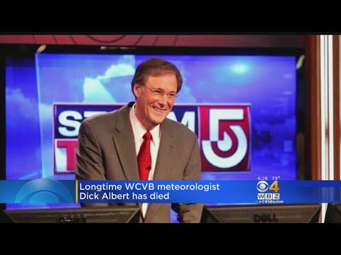 Longtime Boston TV meteorologist Dick Albert dies at 72