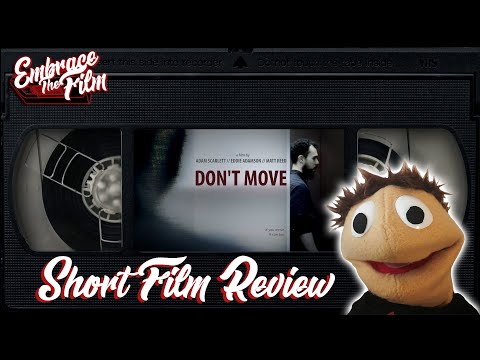 Don't Move - Short Film Review