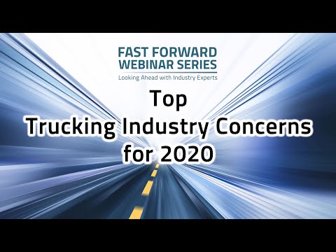 Fast Forward Expert Roundtable #17: Trucking Industry Concerns for 2020 from ATRI