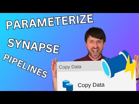 How to Parameterize Synapse Pipeline for beginners
