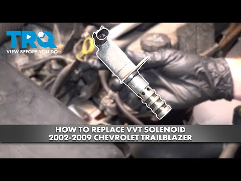 How to Replace VVT Solenoid 2002-2009 Chevrolet Trailblazer