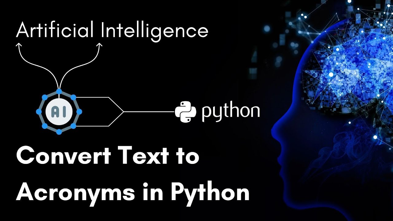 Convert Text to Acronyms in Python - A Complete Guide