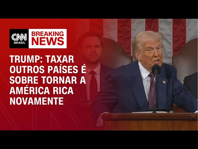 Trump: Taxar outros países é sobre tornar a América rica novamente ...