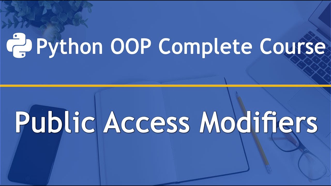 Public Access Modifier in Python OOP