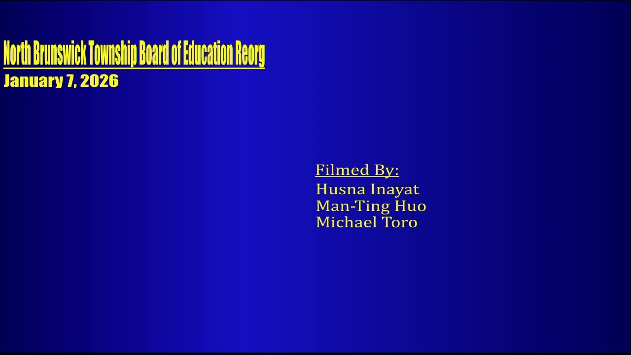 North Brunswick Township Board of Education Reorg 1-7-2026