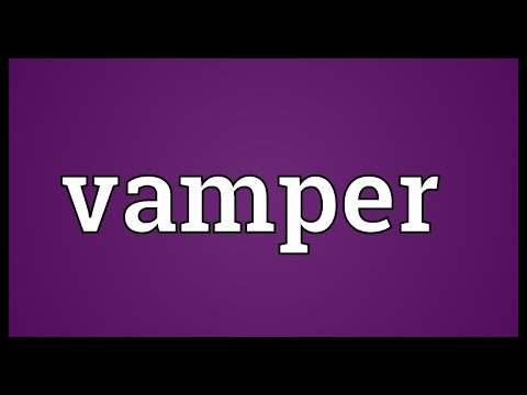 Vamper Meaning