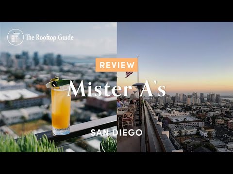 Mister A's in San Diego - Review