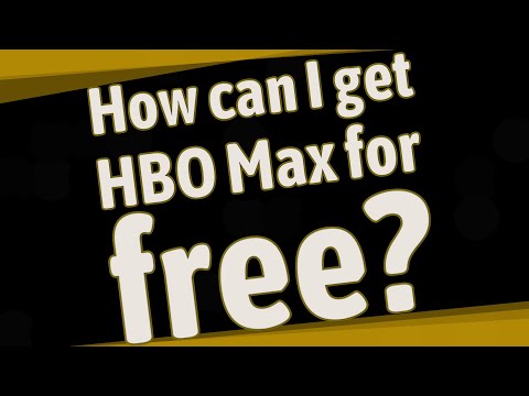 How can I get HBO Max for free?