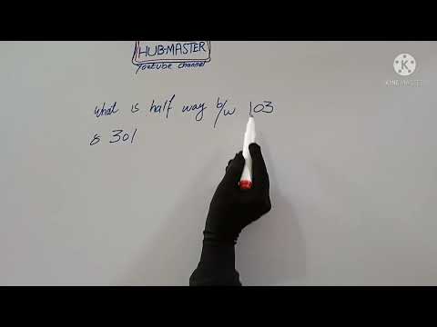 what is half way between 103 and 301 ? solution|| math solution|| Hub master