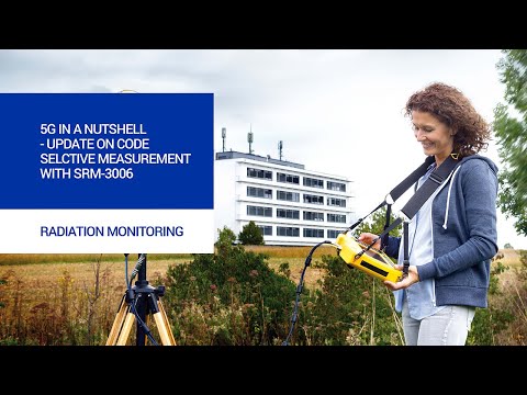 5G in a Nutshell Update on Code Selective Measurement with SRM 3006