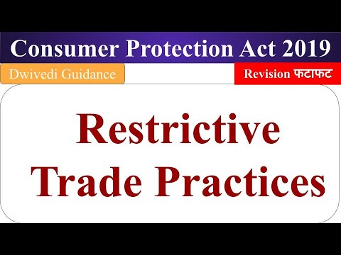 Restrictive Trade Practices under Consumer Protection Act 2019, Consumer Protection class 12, mba