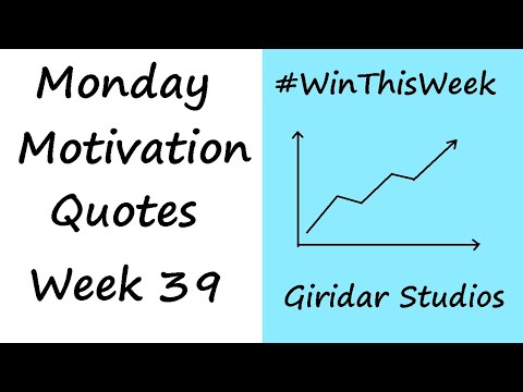 Monday Motivation Week 39 | Top 10 Quotes | Transform your life | Giridar Studios