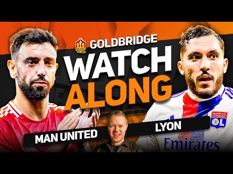 MAN UNITED vs LYON Live With MARK GOLDBRIDGE!