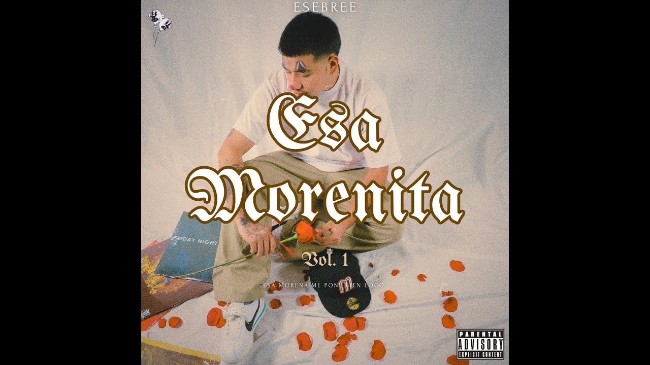 Esebree - Esa Morenita (audio official)