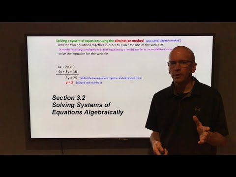 Section 3.2 Solving Systems of Equations Algebraically
