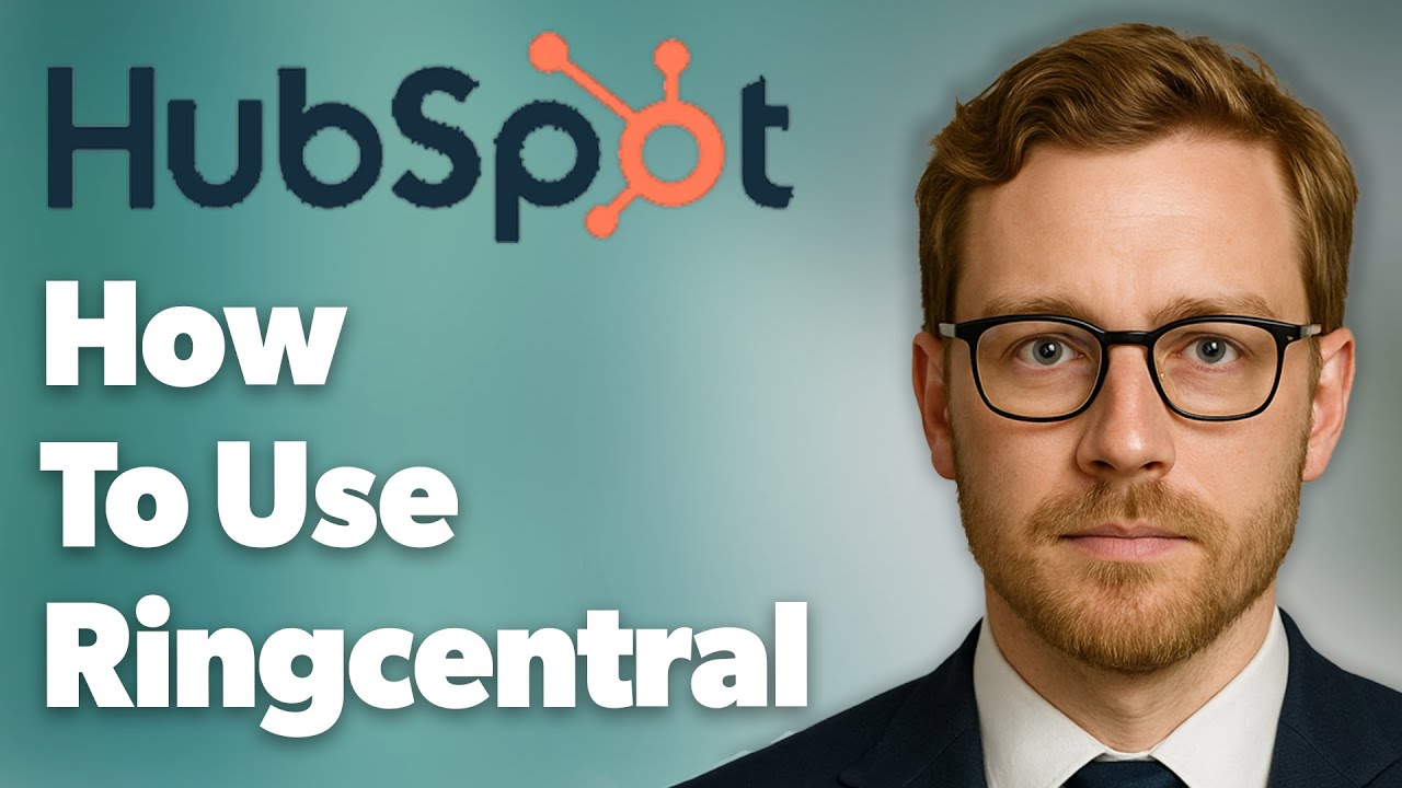 How To Use Ringcentral For Hubspot [2025 Guide]