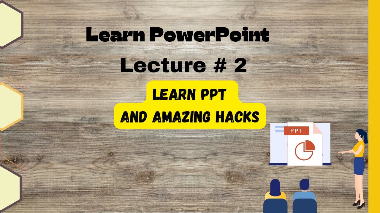 PowerPoint course lecture # 2| Microsoft | how to make Presentation/slides| Punjab University| PPT