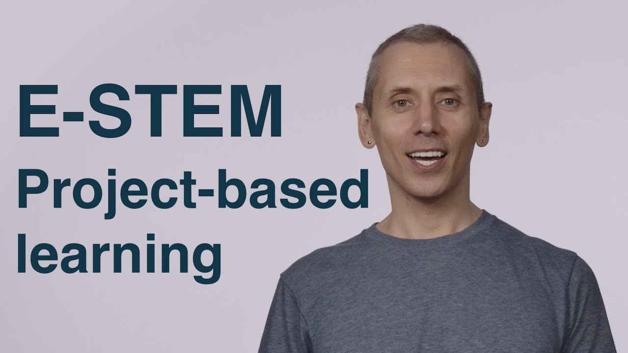 E-STEM: Project based Learning