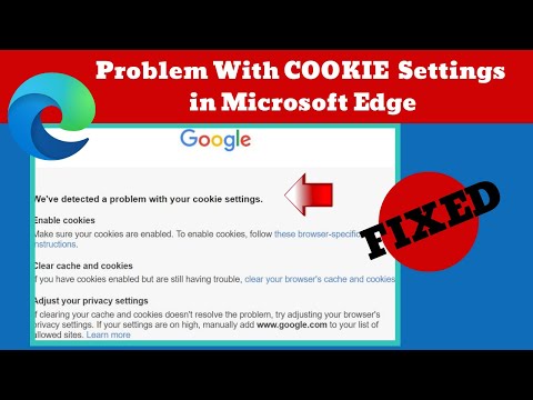 Problem with Cookie Settings in Microsoft Edge (2023) - FIXED