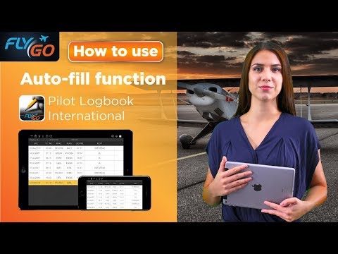 How to use Auto-fill function in Pilot Logbook app