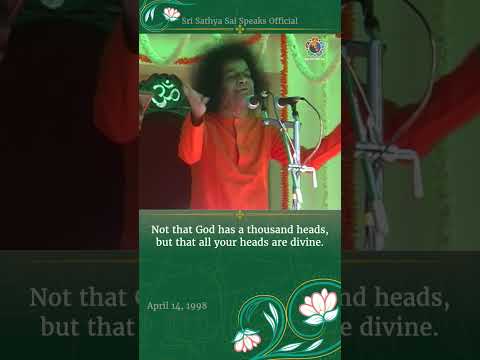 God has 1000 Heads, Ears & Eyes? | Sri Sathya Sai Speaks | April 14, 1998