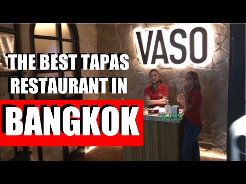 VASO: The Best Tapas Restaurant in Bangkok.