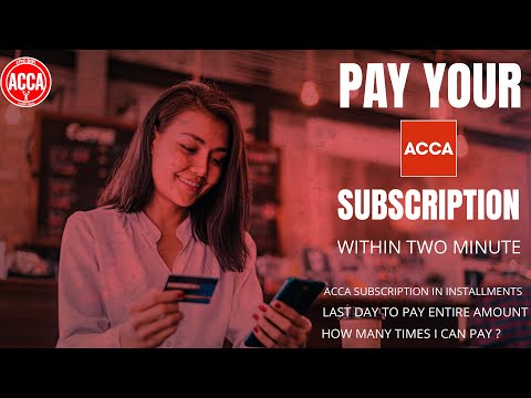 How to pay ACCC annual subscription fee || ACCA fee in installments || ACCA 2024