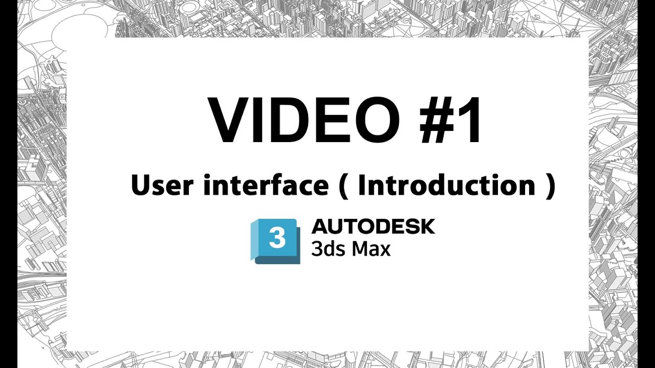 Video#1 User Interface (Introduction)