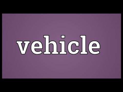 Vehicle Meaning