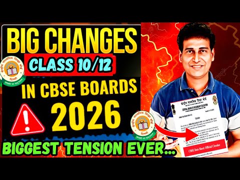 BREAKING NEWS: BIG Changes in CBSE Board 2026🔥🚧 | New Pattern, Syllabus & Exam Rules! | Class 10/12