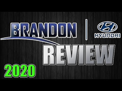 Brandon Review 2020 | Hyundai Dealership experience | Hyundai Dealership Dancer