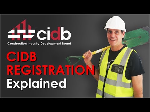 CIDB Registration Explained (South Africa) (Construction Industry Development Board)
