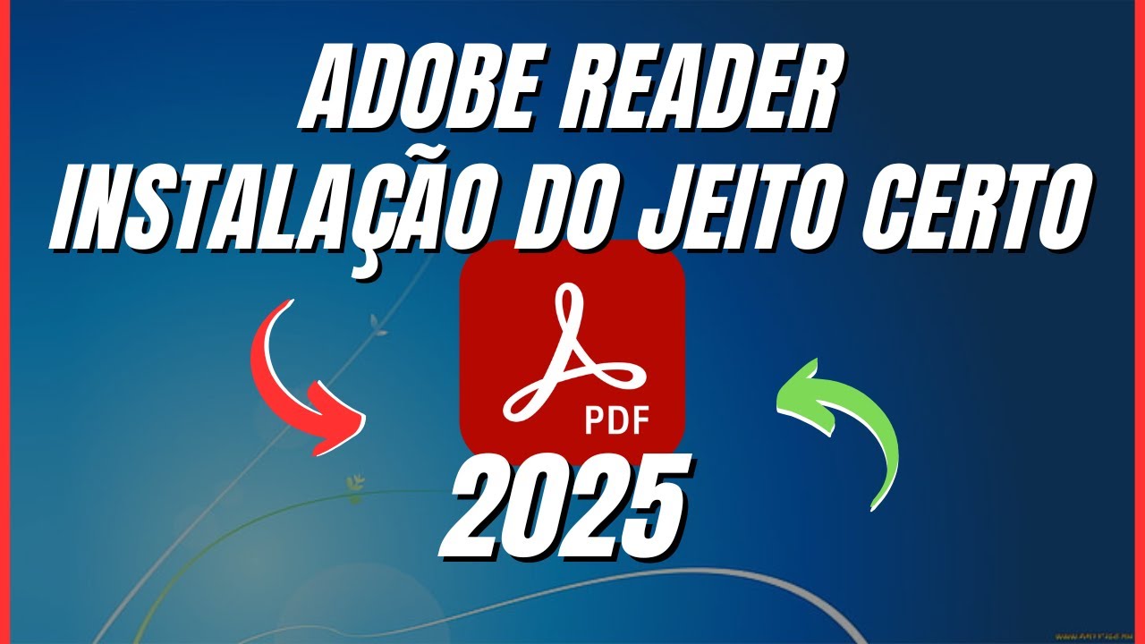 🔴Adobe Reader Como Instalar o Adobe Reader PDF Passo a Passo