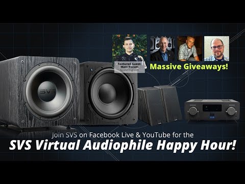 SVS Virtual Audiophile Happy Hour