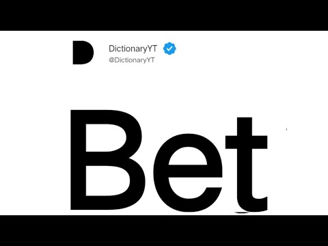 Bet Meaning in English