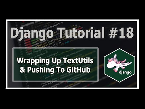 Learn Wrapping Up TextUtils Website | Python Django Tutorials In Hindi 18 - Mind Luster