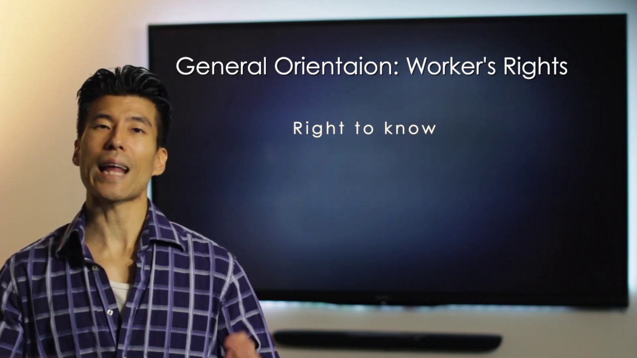 General Orientation: Worker's 3 Basic Rights