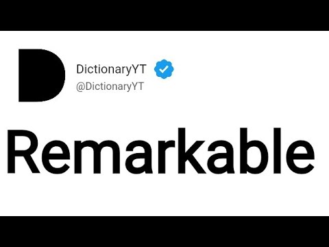 Remarkable Meaning in English