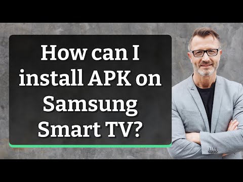 How can I install APK on Samsung Smart TV?