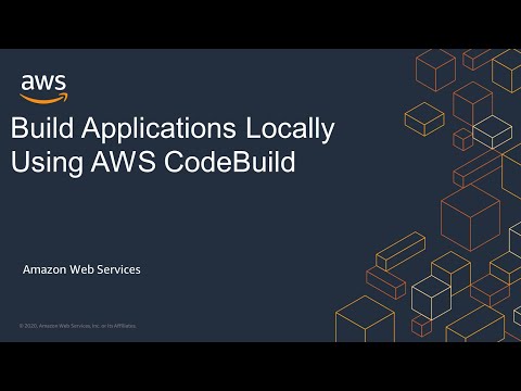 Build Applications Locally Using AWS CodeBuild