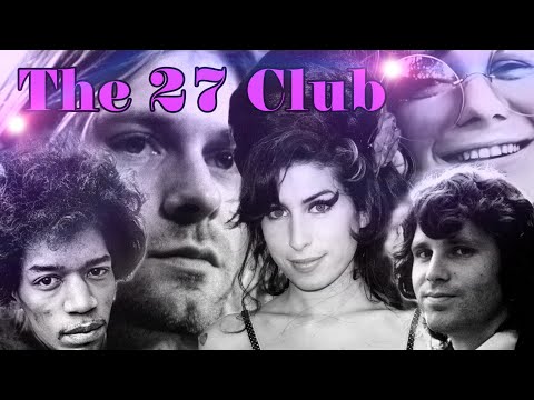 The 27 Club | Most Infamous Members