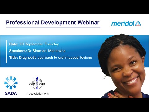 Diagnostic approach to oral mucosal lesions - Dr Shumani Manenzhe (WEB42)