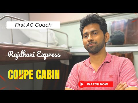 First AC Coach In Indian Railways | Coupe Cabin in First AC | First AC Kaisa Hota Hai