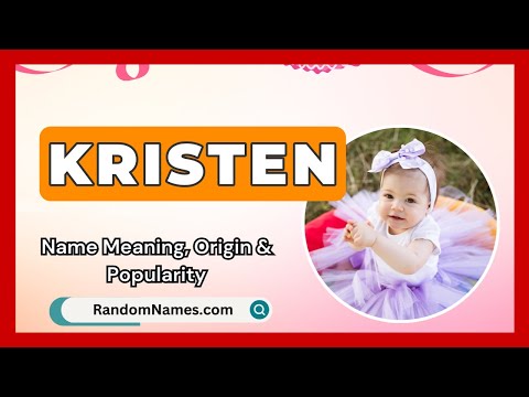 Kristen - Baby Girl Name Meaning, Origin & Popularity - RandomNames.com