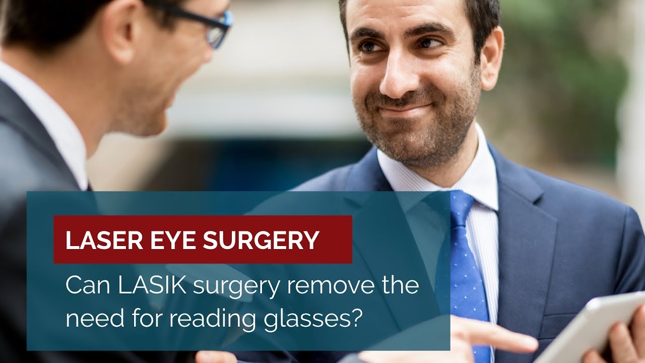Can LASIK eye surgery remove the need for reading glasses?